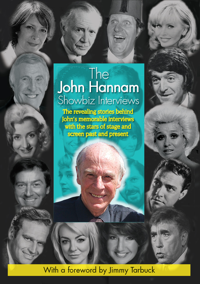 JOHN HANNAM RELEASES NEW BOOK ON SHOWBIZ INTERVIEWS - Isle of Wight ...